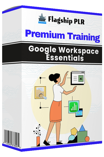 Flagship PLR Google Workspace Essentials Review - PLR Course